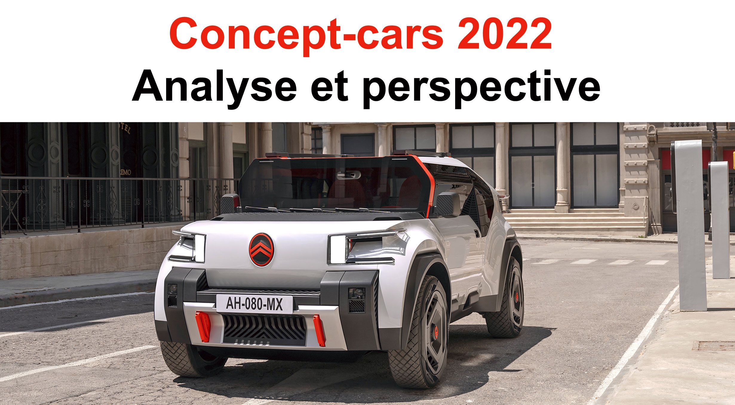 Concept-cars 2022 : Analyse et perspective